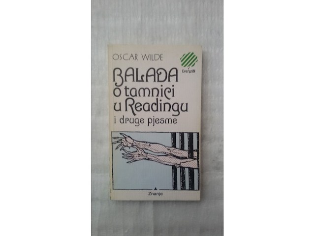 Balada o tamnici u Readingu i druge pjesme-O.Wilde