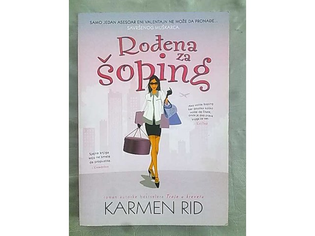 Rodjena za soping-Karmen rid