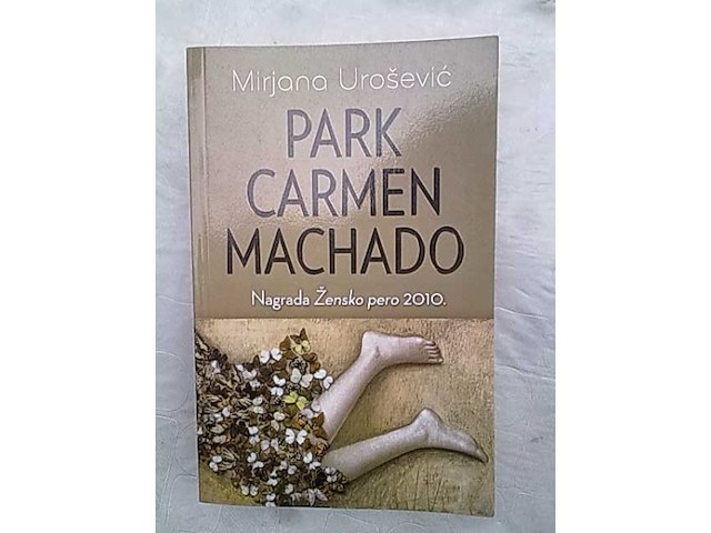 Park Carmen Machado-Mirjana Urosevic