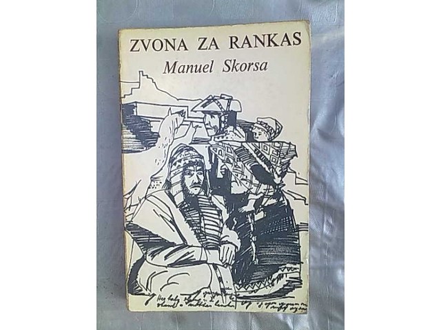 Zvona za Rankas-Manuel Skorsa