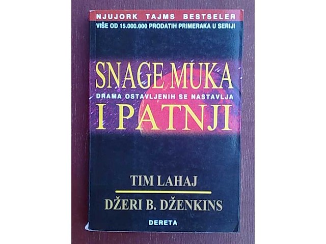 Snage muka i patnja-Tim Lahaj,Dzeri B.Dzenkins