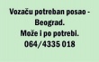 Vozaču potreban posao - Beograd. Može i po potrebi