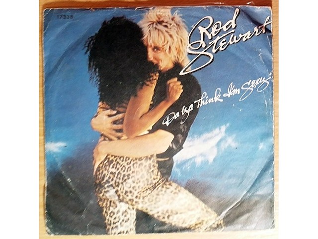 SP ROD STEWART - Da Ya Think I`m Sexy? (1979) VG/VG-