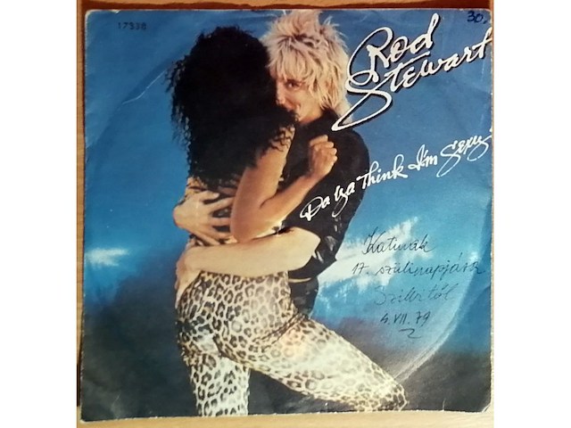 SP ROD STEWART - Da Ya Think I`m Sexy? (1979) NM/VG