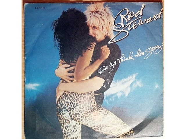 SP ROD STEWART - Da Ya Think I`m Sexy? (`79) NM,ODLIČNA