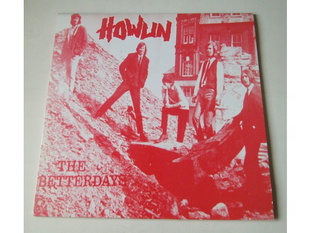 The Betterdays - Howlin (UK 60`s GARAGE R&;;B)