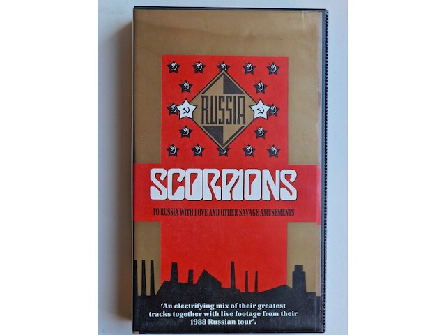 Scorpions To Russia With Love And Savage Amusements VHS