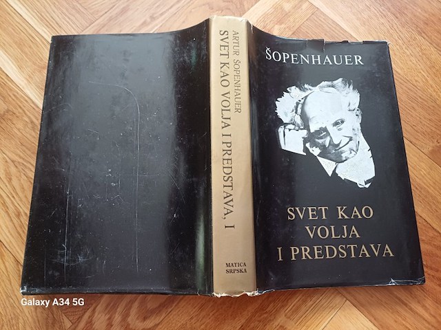 ŠOPENHAUER, SVET KAO VOLJA I PREDSTAVA 1