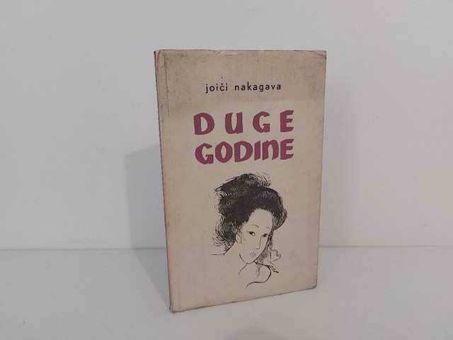 Duge godine  - Joiči Nakagava