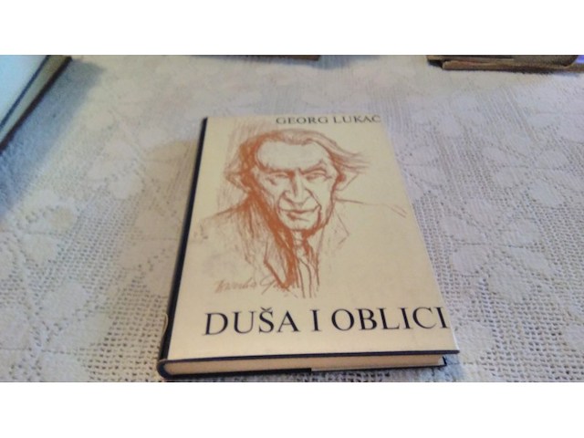 Georg Lukac DUSA I OBLICI,,Djerdj Lukac