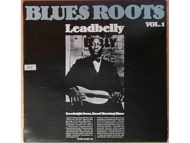 LP LEADBELLY - Blues Roots Vol. 1 (1981) PERFEKTNA