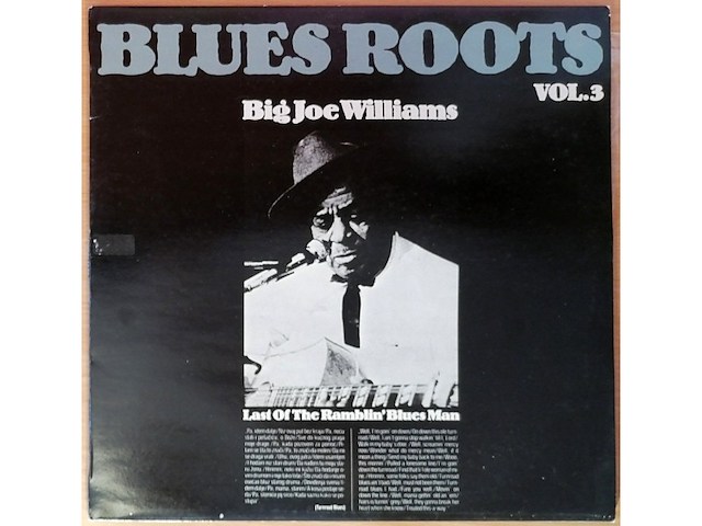 LP BIG JOE WILLIAMS - Blues Roots Vol. 3 (1981) MINT