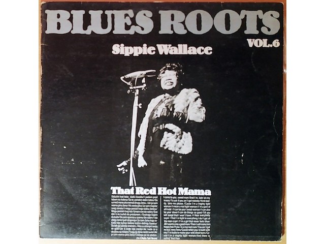 LP SIPPIE WALLACE - Blues Roots Vol. 6 (1981) ODLIČNA