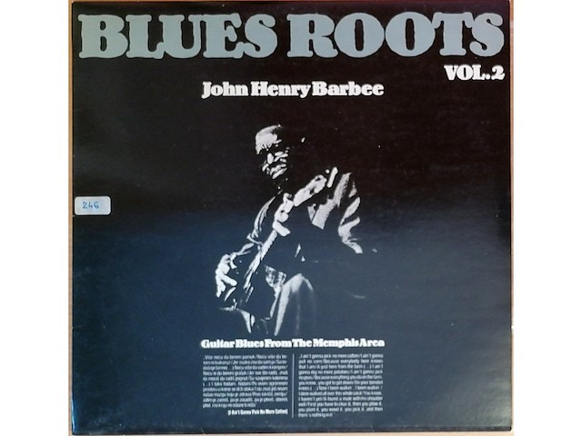 LP JOHN HENRY BARBEE - Blues Roots Vol. 2 (1981) MINT