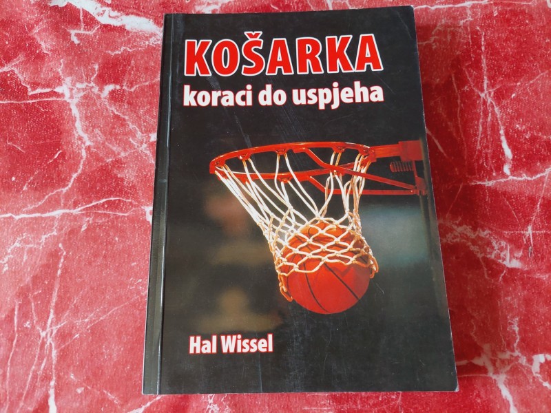 KOŠARKA KORACI DO USPJEHA - HAL WISSEL