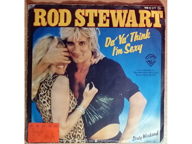 SP ROD STEWART - Da Ya Think I`m Sexy? (78) Germany VG+