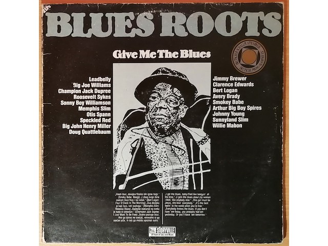 2LP V/A - Blues Roots: Give Me The Blues (1981) VG