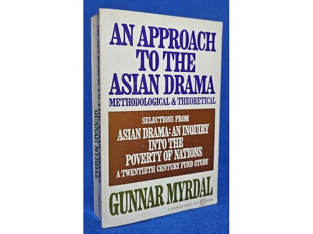An Approach to the Asian Drama: Methodical &;Theoretical