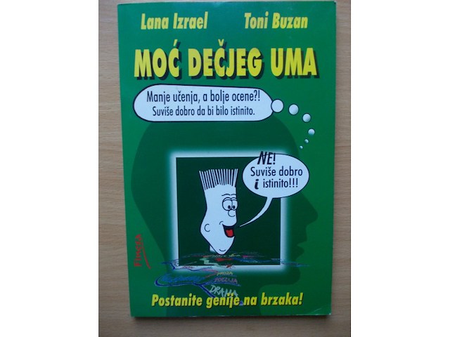 MOĆ DEČJEG UMA - Lana Izrael / Toni Buzan