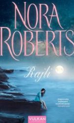 Rajli Od Nora Roberts