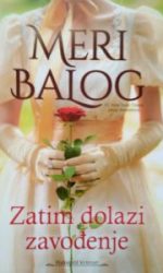 Zatim Dolazi Zavođenje Od Meri Balog