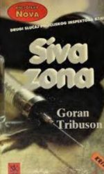 Siva Zona Od Goran Tribuson