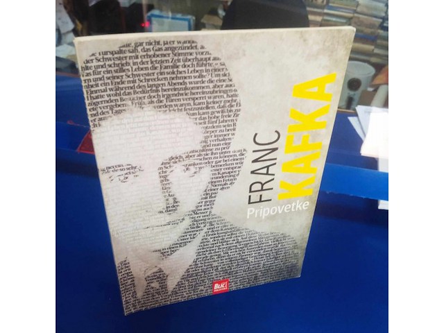 PRIPOVETKE - Franc Kafka