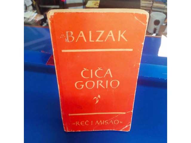 ČIČA GORIO- Onore de Balzak Reč