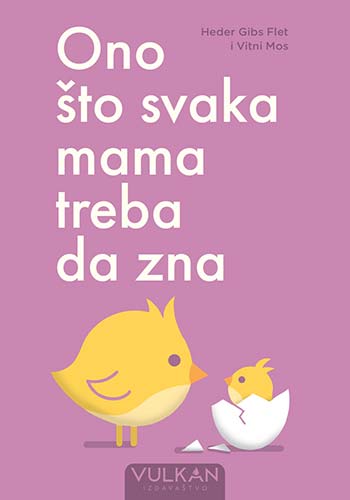 Ono što svaka mama treba da zna – Heder Gibs Flet, Vitni Mos