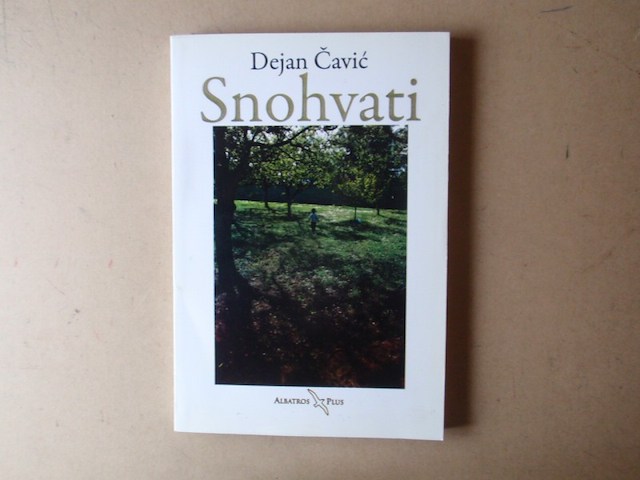 Dejan Čavić - SNOHVATI