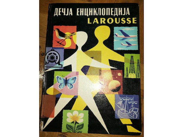 Dečija enciklopedija Larousse