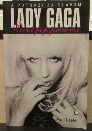 U POTRAZI ZA SLAVOM: LADY GAGA – PAUL LESTER