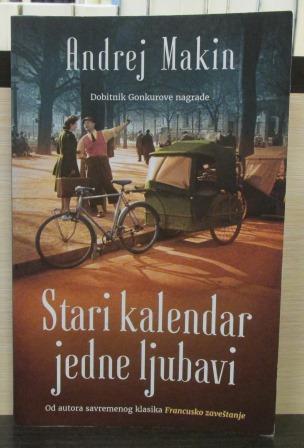 STARI KALENDAR JEDNE LJUBAVI – ANDREJ MAKIN