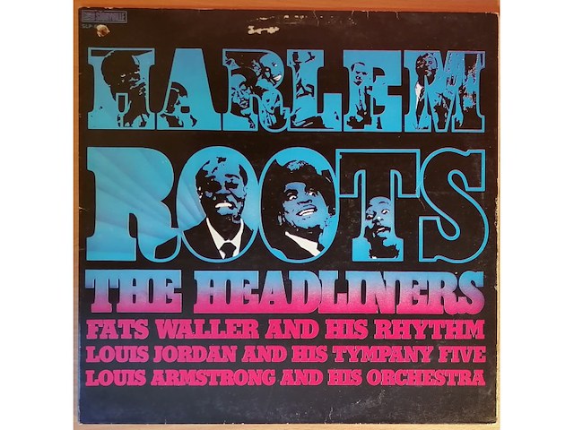 jazz LP: V/A - HARLEM ROOTS 2, The Headliners, odlična