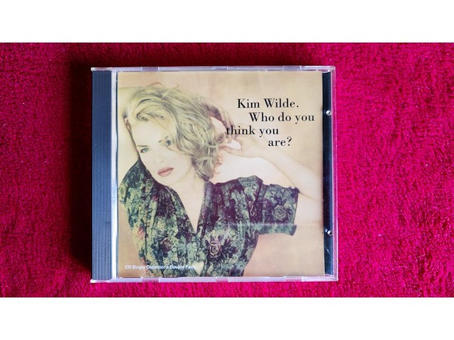 Kim Wilde ‎– Who Do You Think You Are? * - original ✅