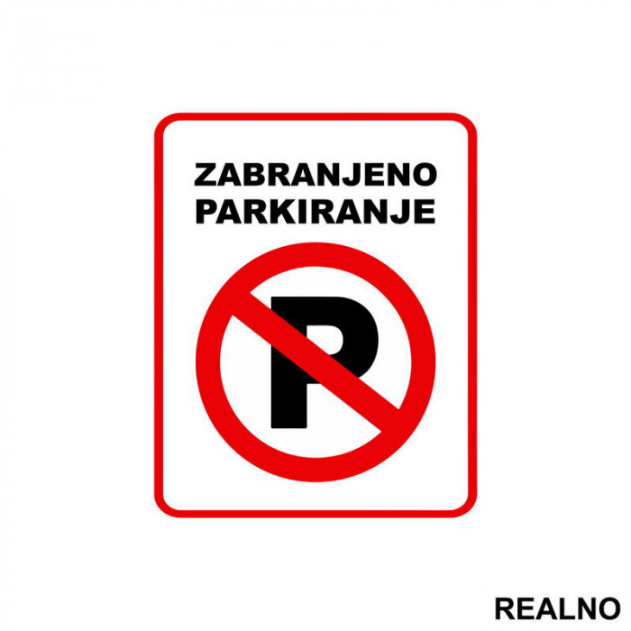 ZABRANJENO PARKIRANJE - 02 - SERVISNA NALEPNICA