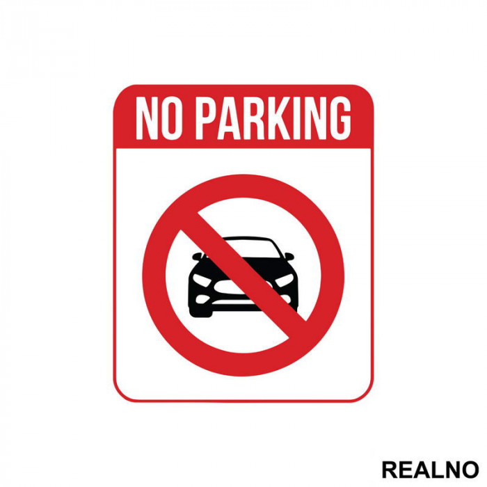 ZABRANJENO PARKIRANJE - NO PARKING - SERVISNA NALEPNICA