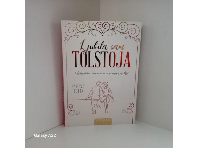 Ljubila sam Tolstoja -  PENI RID