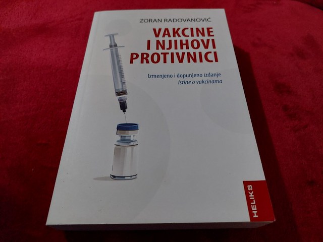 Vakcine i njhovi protivnici Zoran Radovanović NOVO