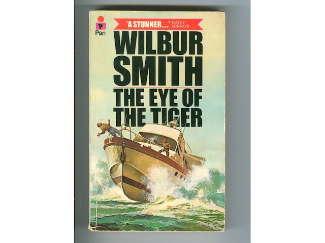 Wilbur Smith - The Eye of the Tiger