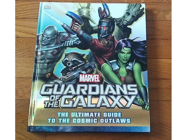 Guardians of the galaxy:The ultimate guide HC