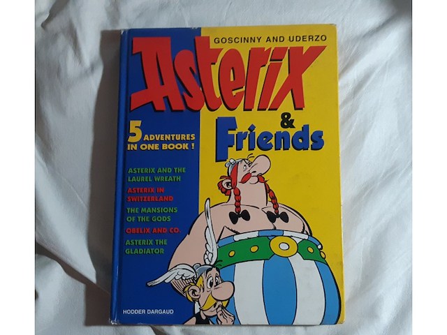 ASTERIX and FRIENDS - 5 Adventures in one book!