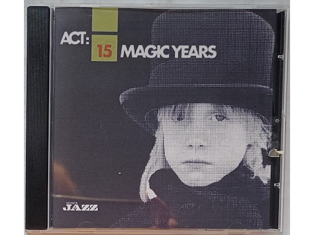 VARIOUS  -  ACT: 15  MAGIC  YEARS  (Act  Story)