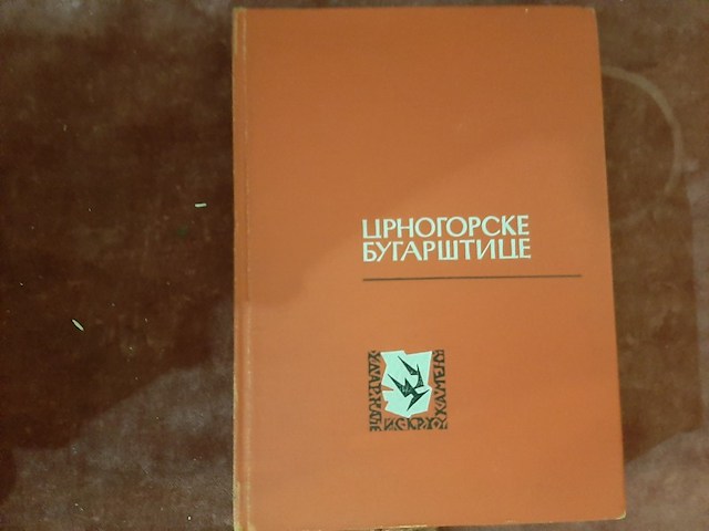616 CRNOGORSKE BUGARŠTICE