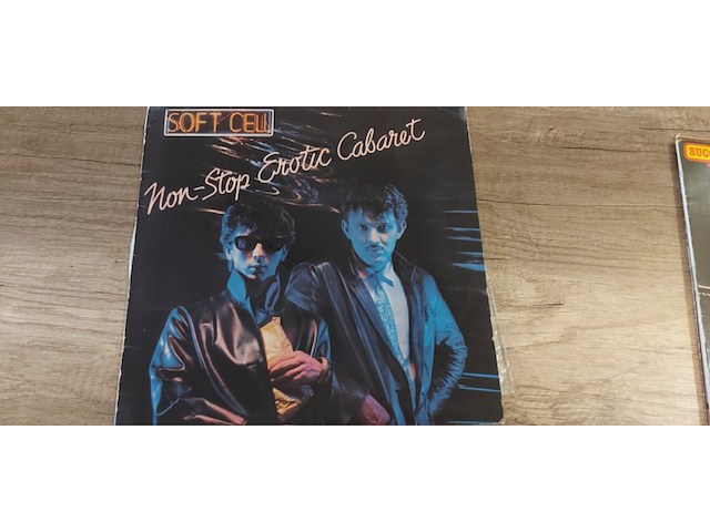 Soft Cell – Non-Stop Erotic Cabaret