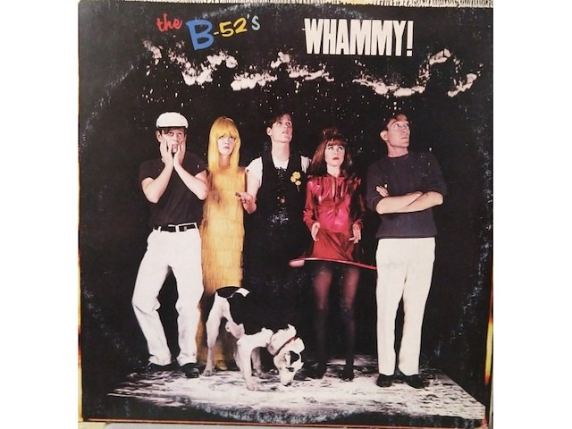 The B-52`s – Whammy!
