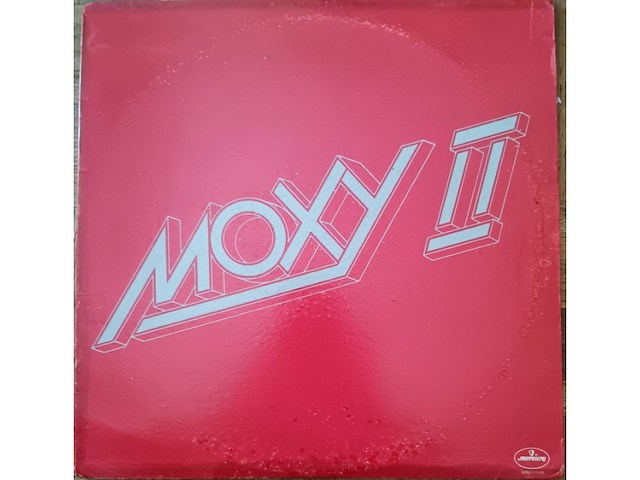 Moxy-Moxy II Made in US LP (1976)