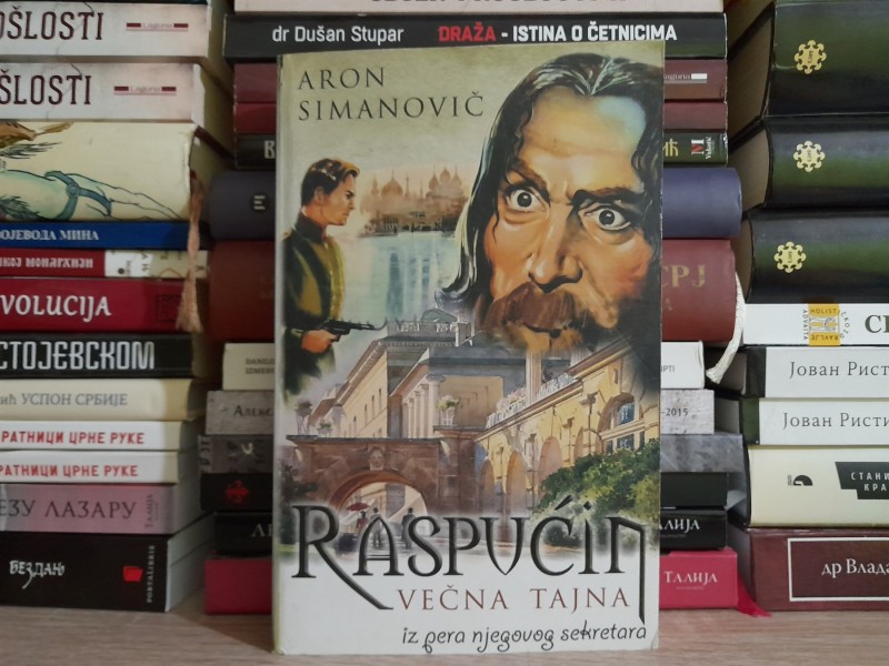 Raspućin večita tajna - Aron Simanovič