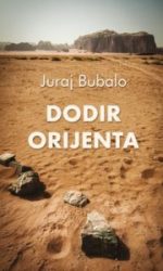 Dodir Orijenta Od Juraj Bubalo