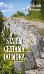 Starim Cestama Do Mora Od Stašo Forenbaher, Lara Černicki